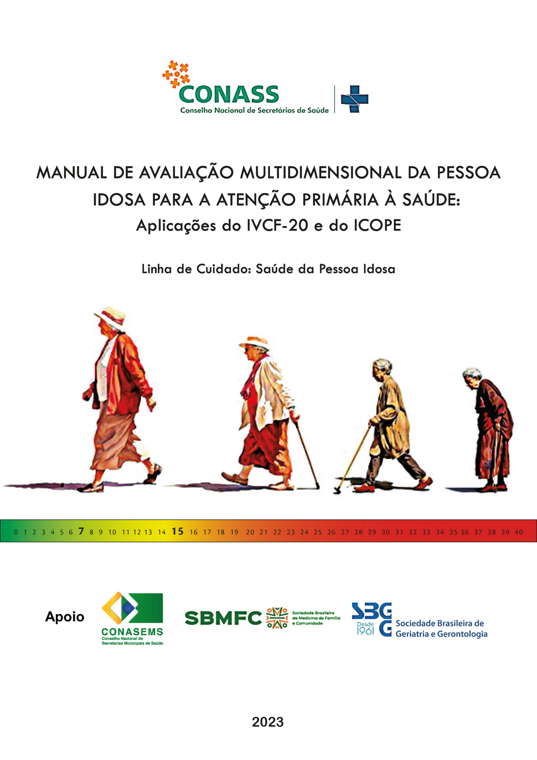 Conass lança Manual de Avaliação Multidimensional da Pessoa Idosa para ...
